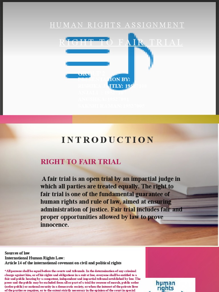 Right To Fair Trial: Human Rights Assignment | PDF | Right To A Fair ...