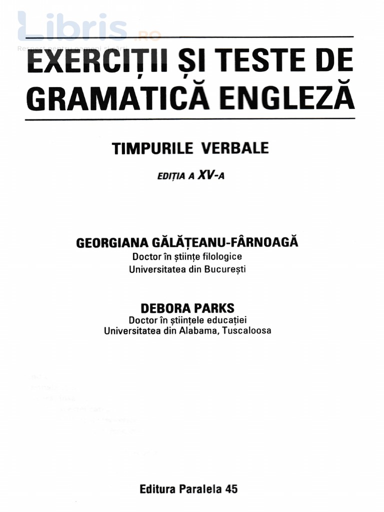 Exercitii Si Teste de Gramatica Engleza. Timpurile Verbale - Georgiana ...