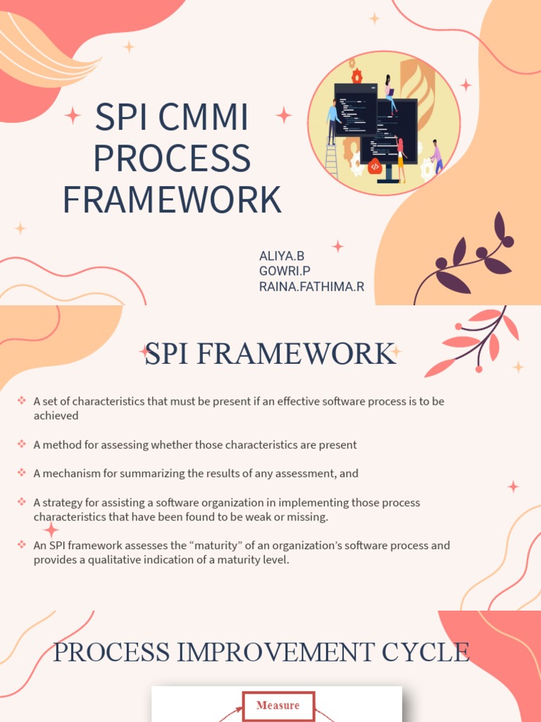 Spi Cmmi Process Framework: Aliya.B Gowri.P Raina - Fathima.R | PDF ...