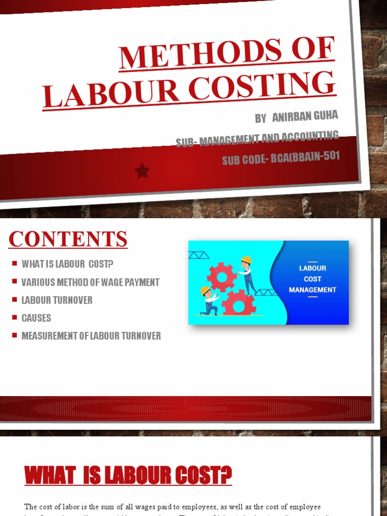 Methods of Labour Costing: by Anirban Guha Sub-Management and Accoun ...
