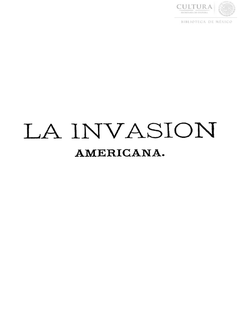La Invasión Americana, Manuel Balbontin | PDF | Artillería | Infantería