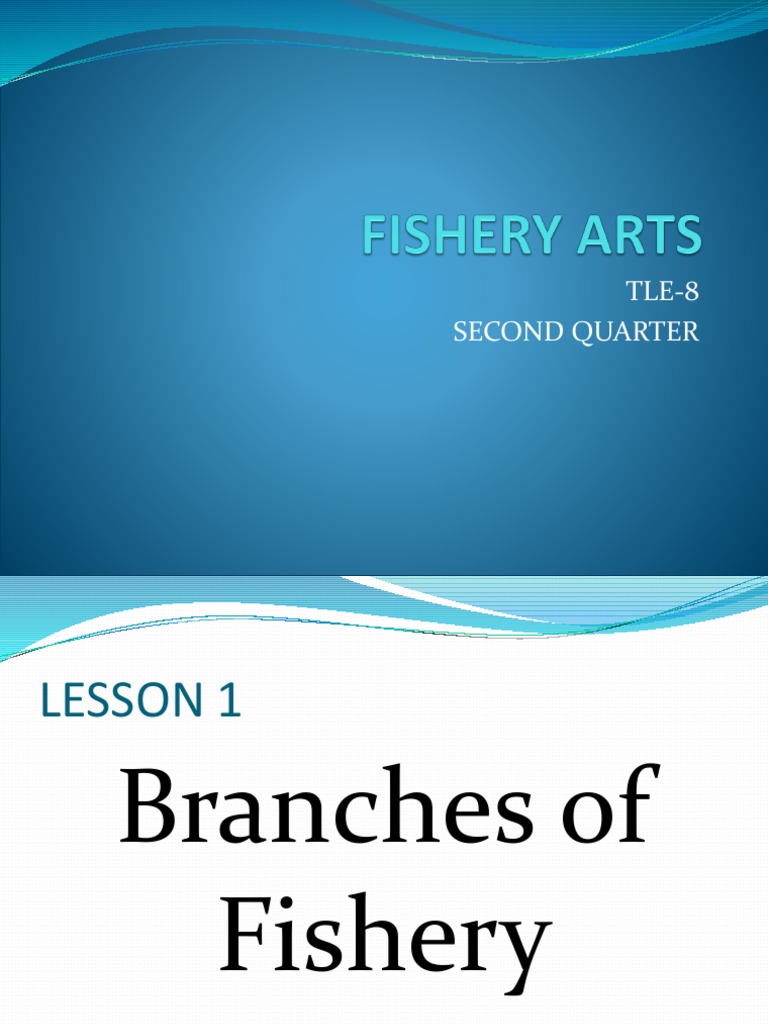 Phases and Branches of Fish Culture | PDF | Wellness | Science ...