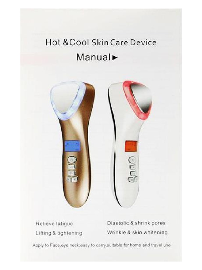Manual Hot&Cool Skin Care Device | PDF