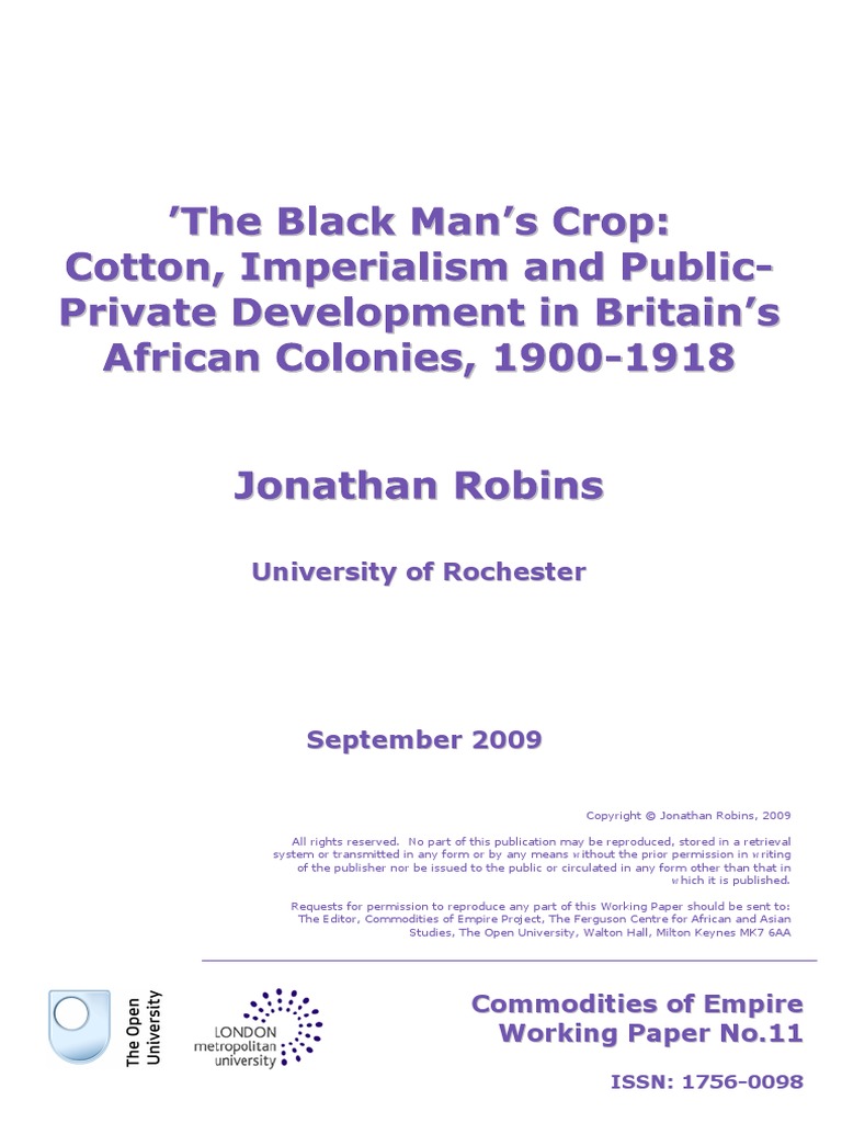 '"The Black Man's Crop" - Cotton, Imperialism and Public-Private ...