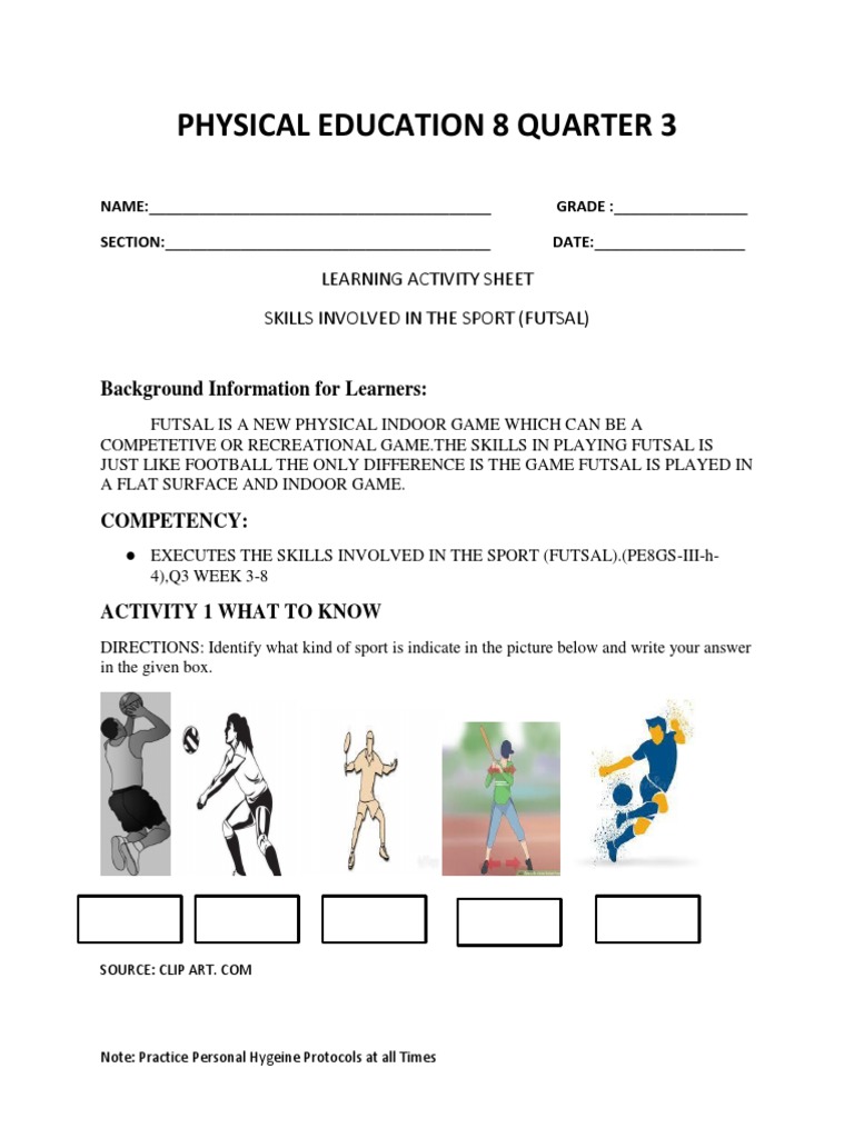 Physical Education 8 Quarter 3: Learning Activity Sheet Skills Involved ...