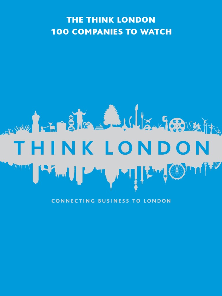 Think London 100 Companies To Watch | PDF | Alibaba Group | Wind Power