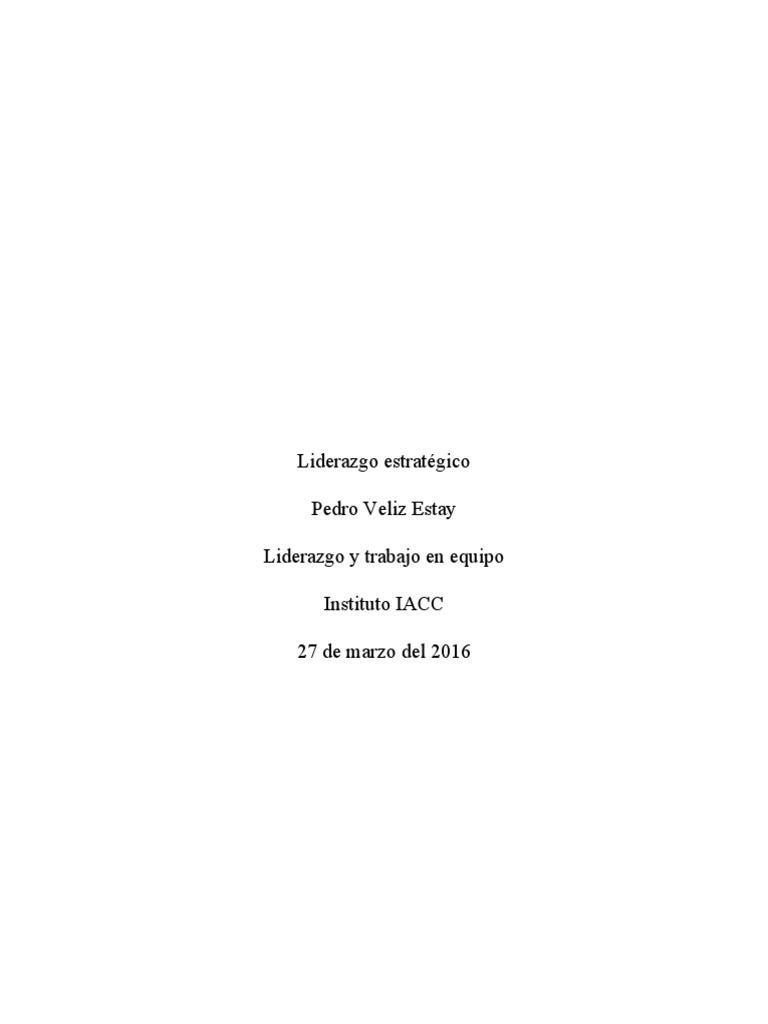 Pedro Veliz Control 4 | PDF | Liderazgo | Business