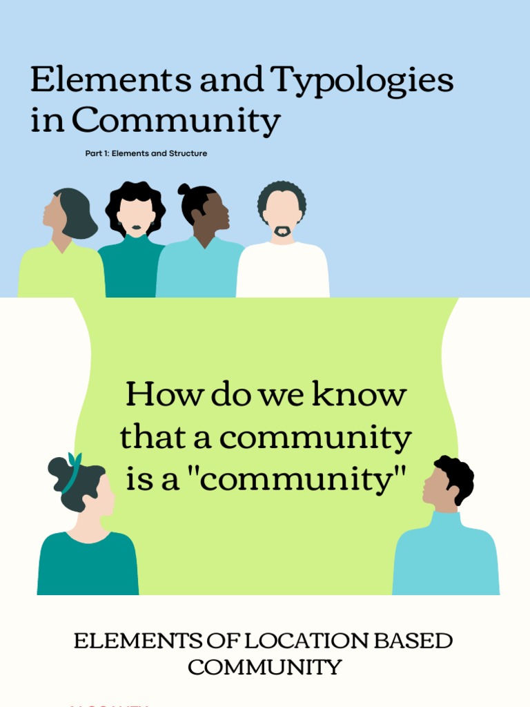 Community Elements & Typologies Pt. 1 | PDF | Marxist Theory ...