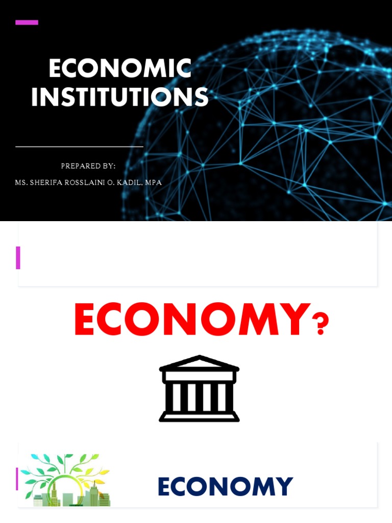 Economic Institutions | PDF | Economic System | Economies