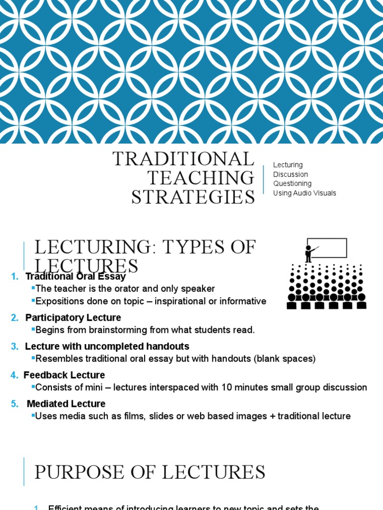Traditional Teaching Strategies Overview | PDF | Lecture | Learning