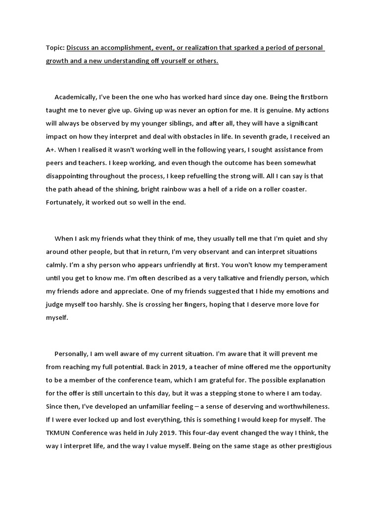 Topic: Discuss An Accomplishment, Event, or Realization That Sparked A ...
