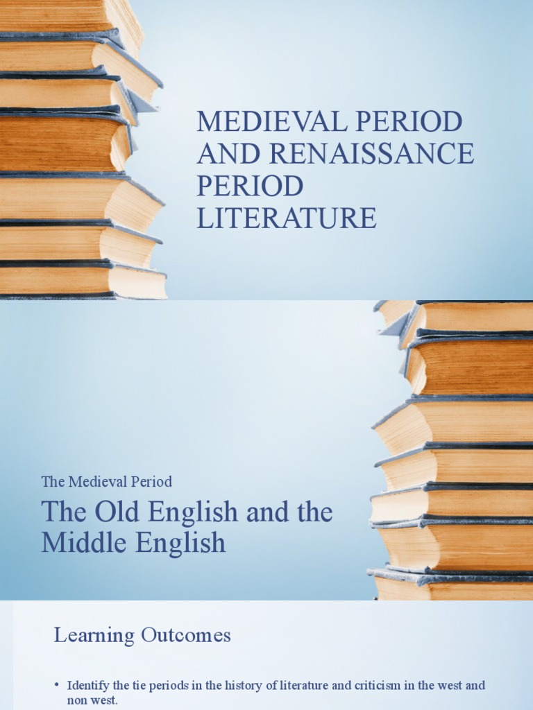 Medieval Period and Renaissance Period Literature | PDF | English ...
