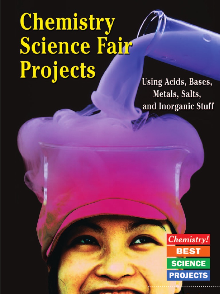 Chemistry Science Fair Projects 1 | PDF | Freezing | Density