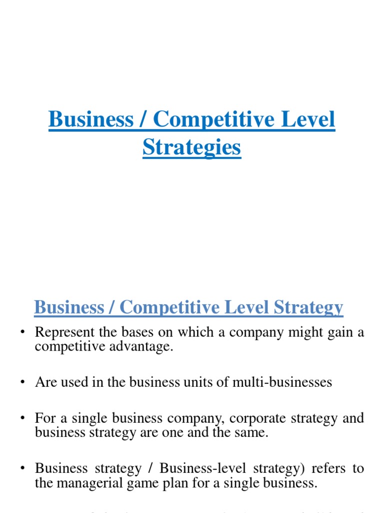 Business - Competitive Level Strategies | PDF | Strategic Management ...