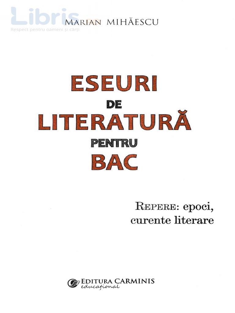 Eseuri de Literatura Pentru BAC - Marian Mihaescu | PDF | Rumania ...
