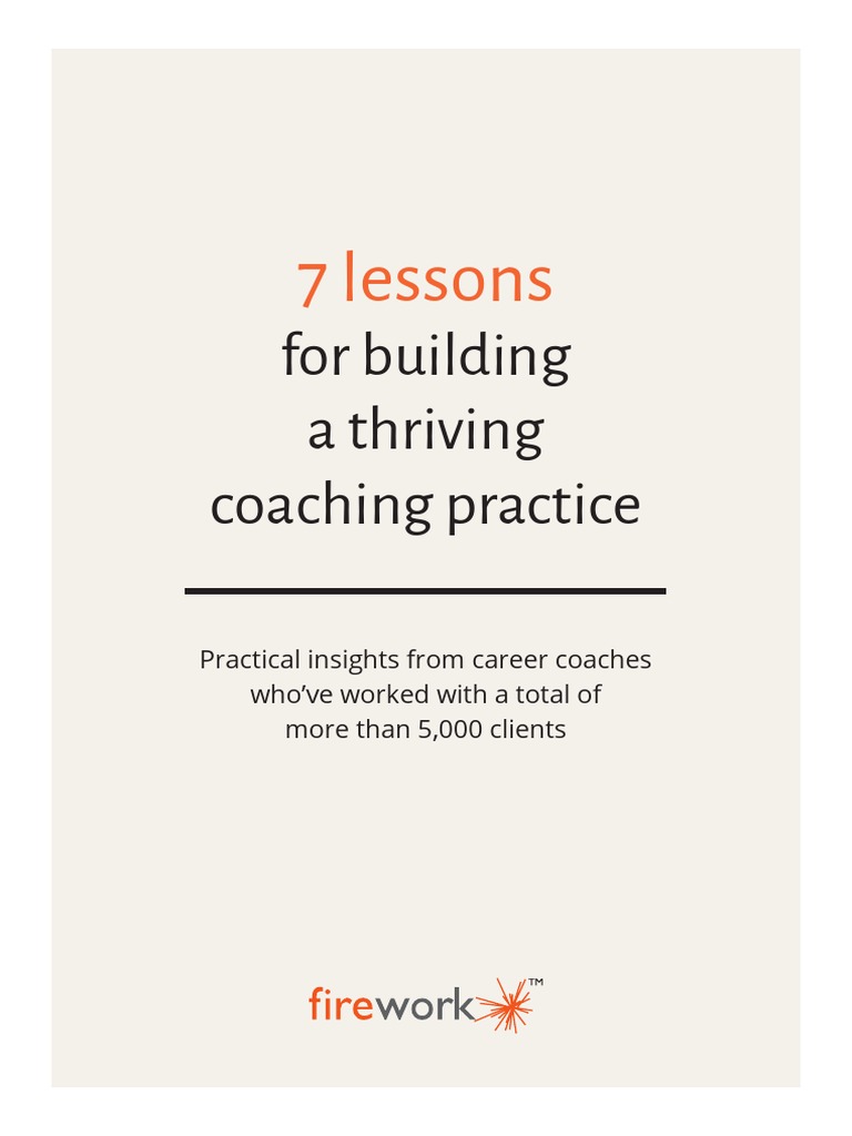7-Lessons To Building Coaching Practice | PDF | Mentorship