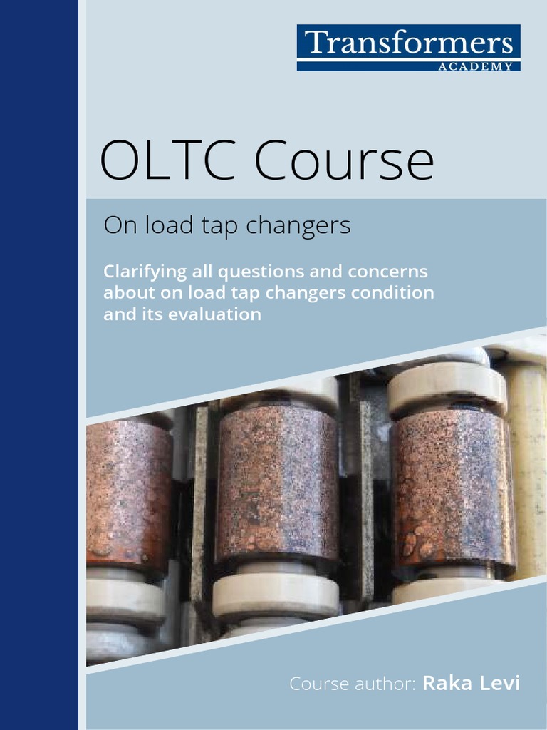 OLTC Course: On Load Tap Changers | PDF | Transformer | Resistor