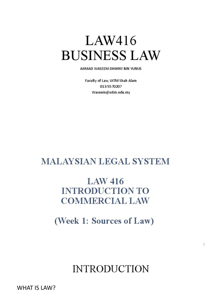 Law416 Business Law: Ahmad Waseem Dhihny Bin Yunus Faculty of Law, Uitm ...