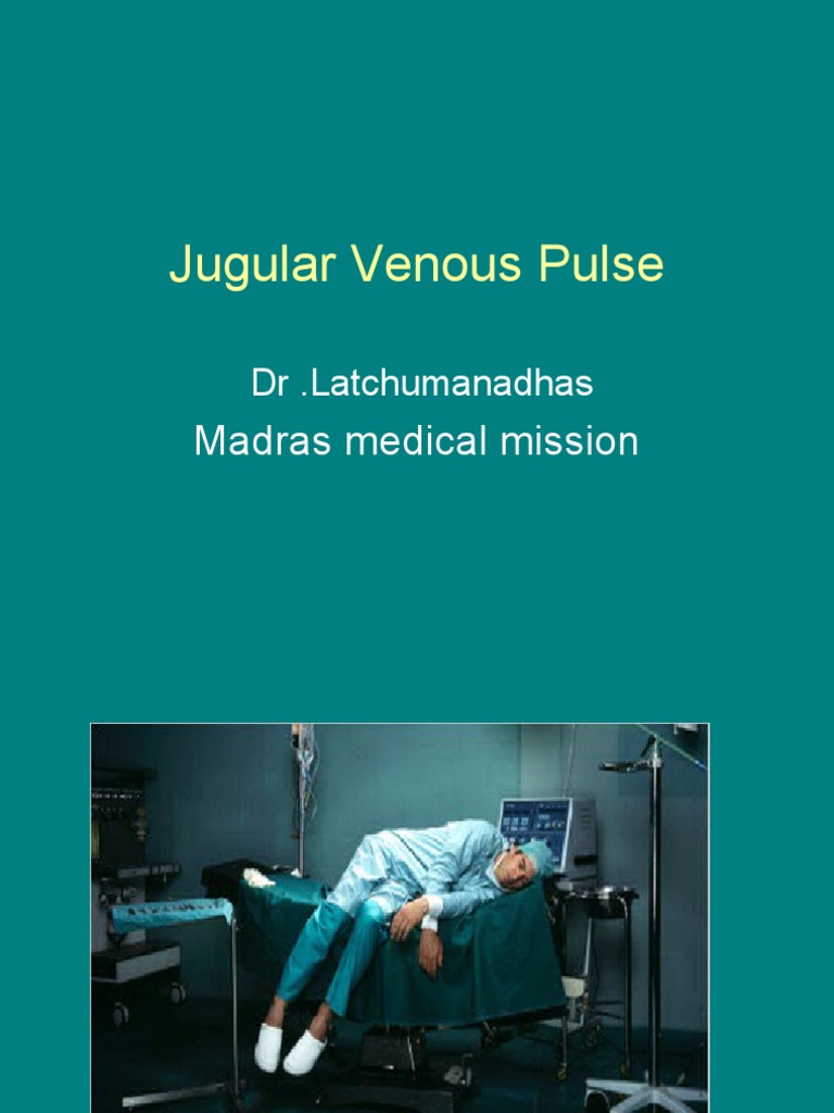 JVP Guide: Assessing Jugular Venous Pulse Waves and Pressure | PDF ...