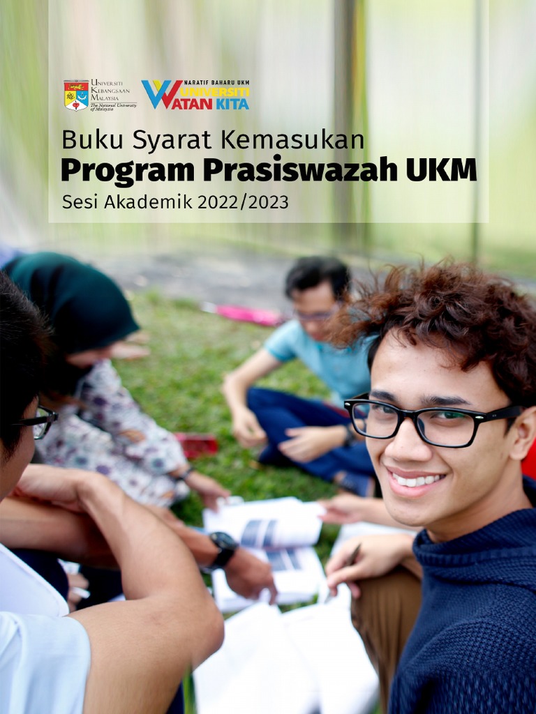 Buku Syarat Kemasukan Program Prasiswazah UKM Sesi Akademik 2022-2023 | PDF