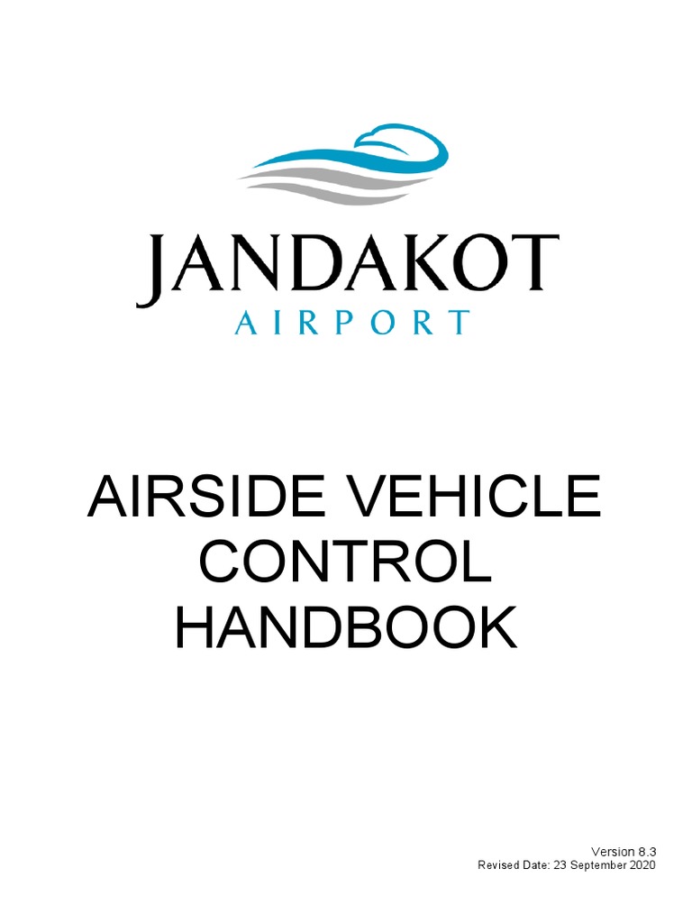 Airside Vehicle Control Handbook: Revised Date: 23 September 2020 | PDF ...