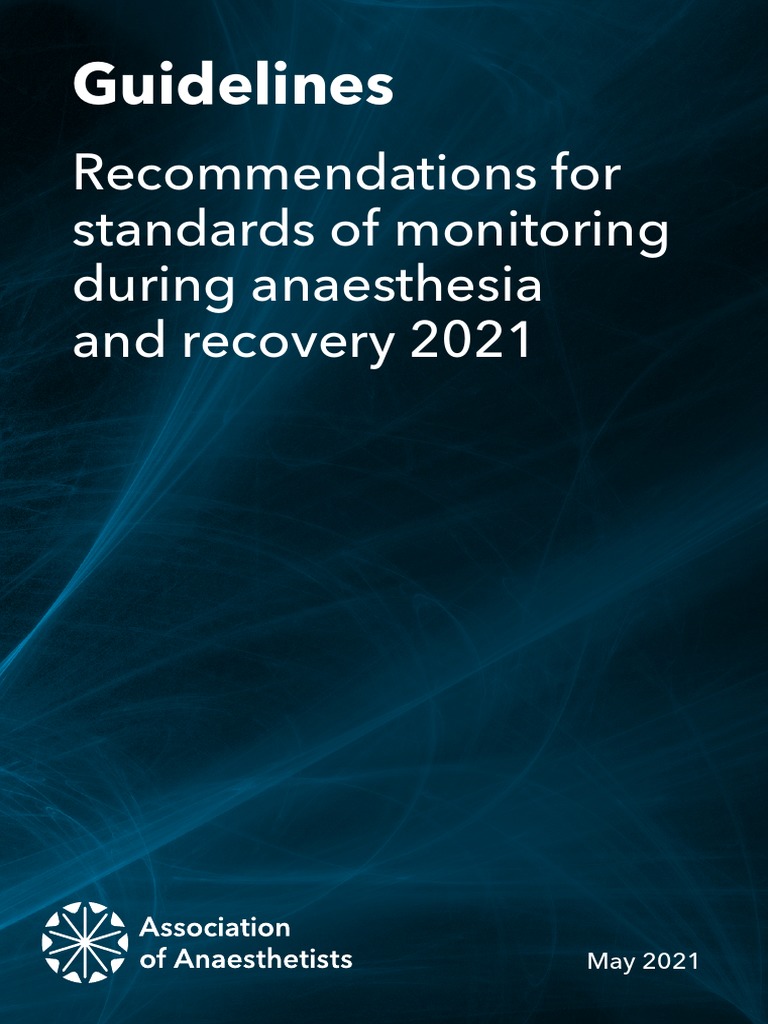 Recommendations For Standards of Monitoring During Anaesthesia and ...