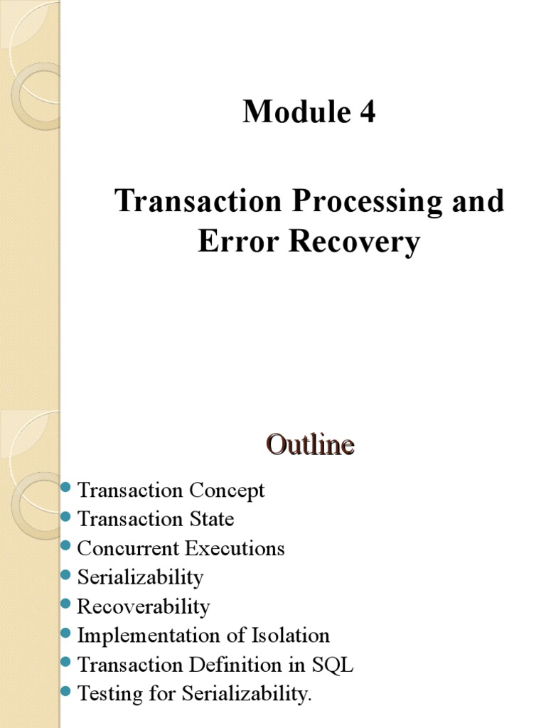 Module 4 Transaction Processing | PDF | Database Transaction | Computer ...