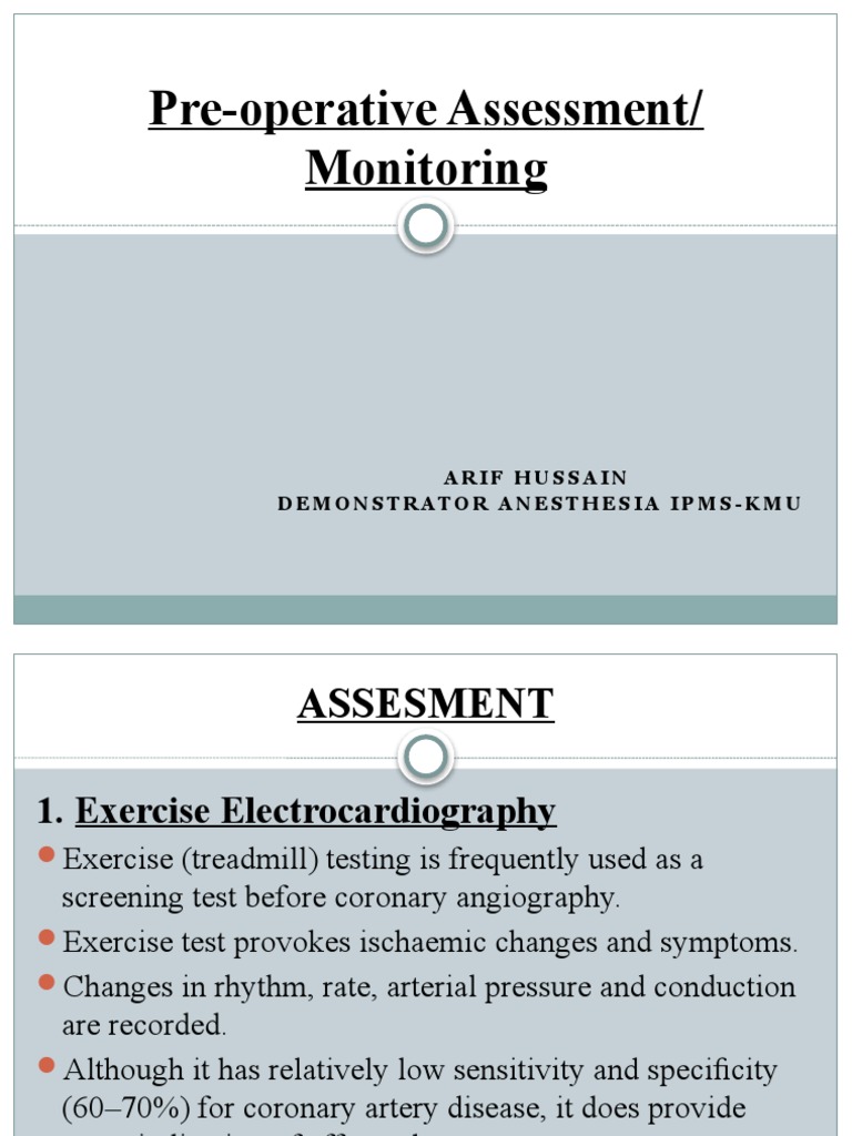 Pre-Operative Assessment/ Monitoring: Arif Hussain Demonstrator ...