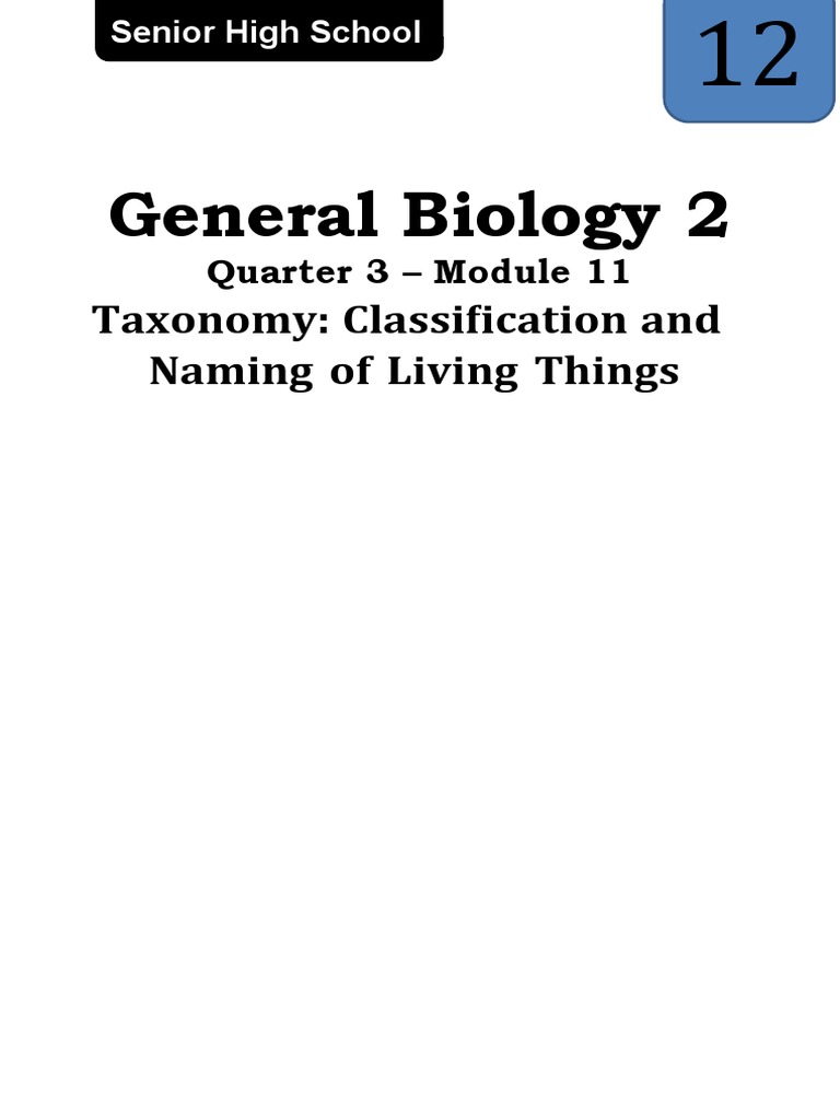 General Biology 2: Taxonomy: Classification and Naming of Living Things ...