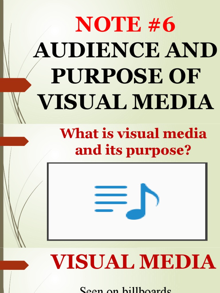 Audience and Purpose of Visual Media | PDF