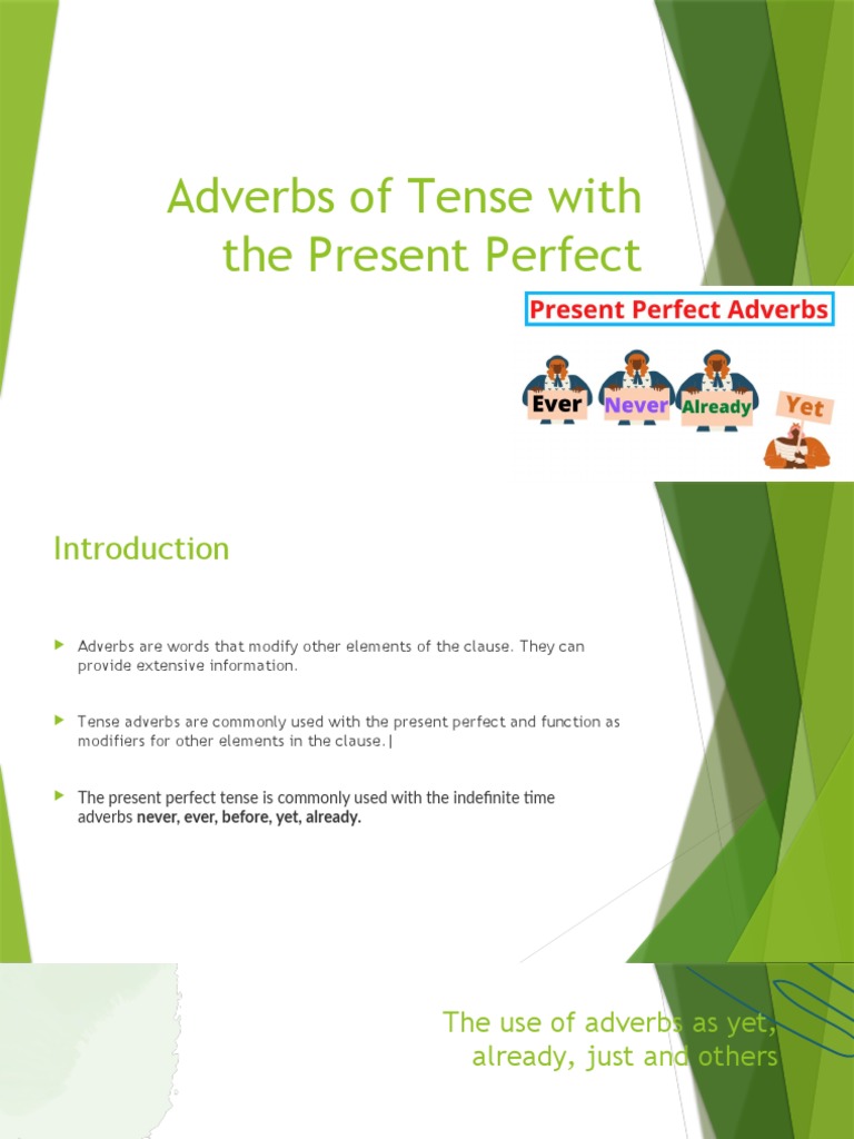 Adverbs of Tense With The Present Perfect | PDF | Grammatical Tense ...