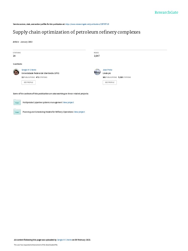 Supply Chain Optimization Of Petroleum Refinery Complexes January 2003
