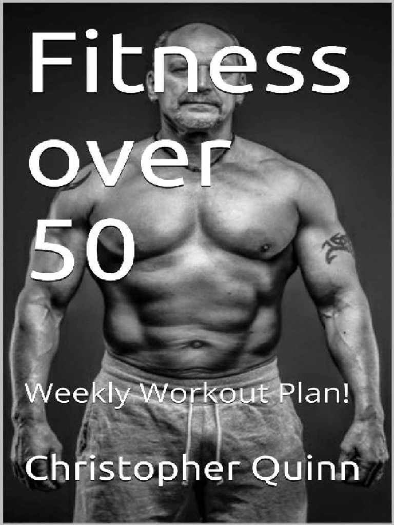 Fitness Over 50 Weekly Workout Plan (Success Over 50 Book 2) by ...