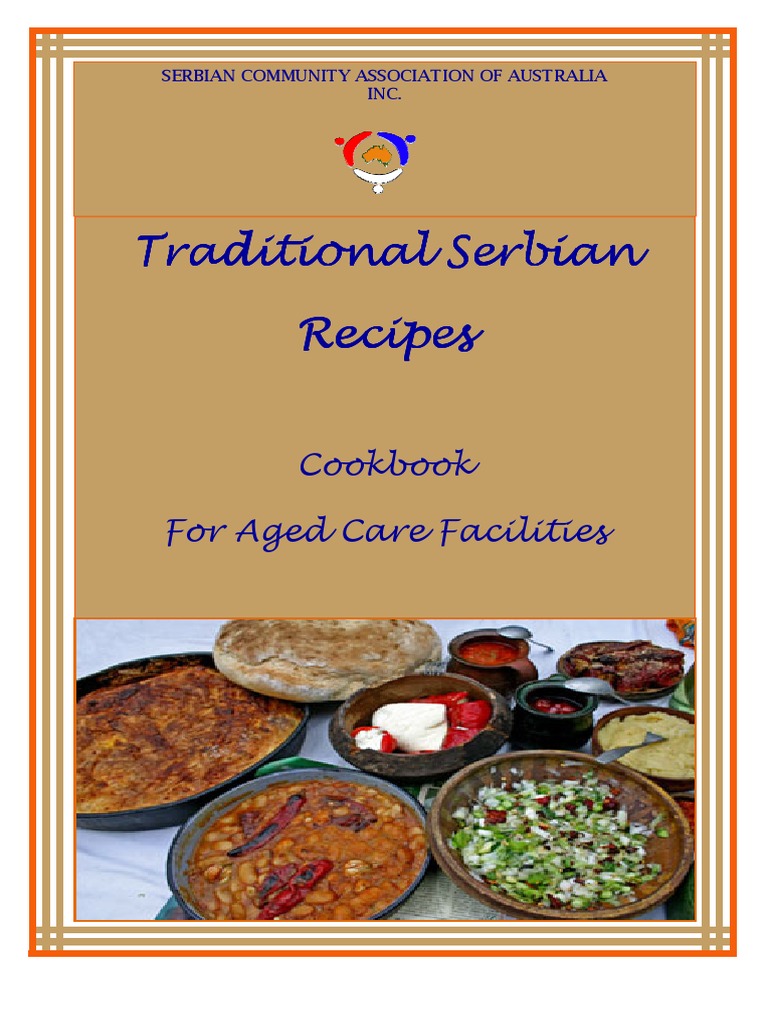Traditional Serbian Recipes-Cookbook For Aged Care Facilities | PDF ...