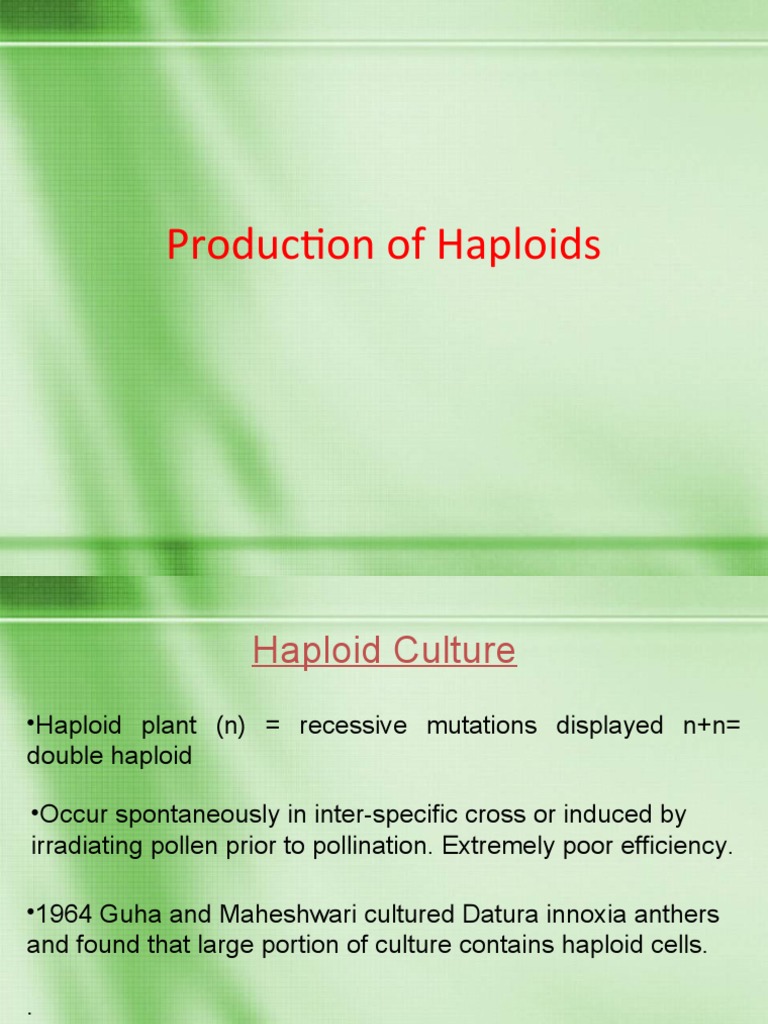 Production of Haploids Through Anther, Pollen, and Ovary Culture ...
