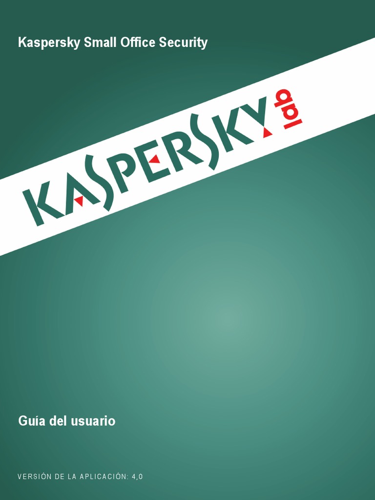 Kaspersky Small Office Security Guía Del Usuario | PDF | Software antivirus | Software de la ...