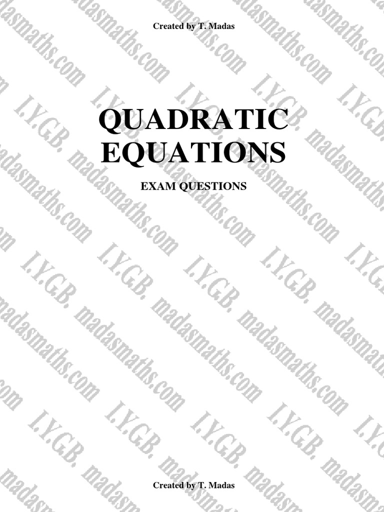Quadratics Exam Questions | PDF | Quadratic Equation | Equations