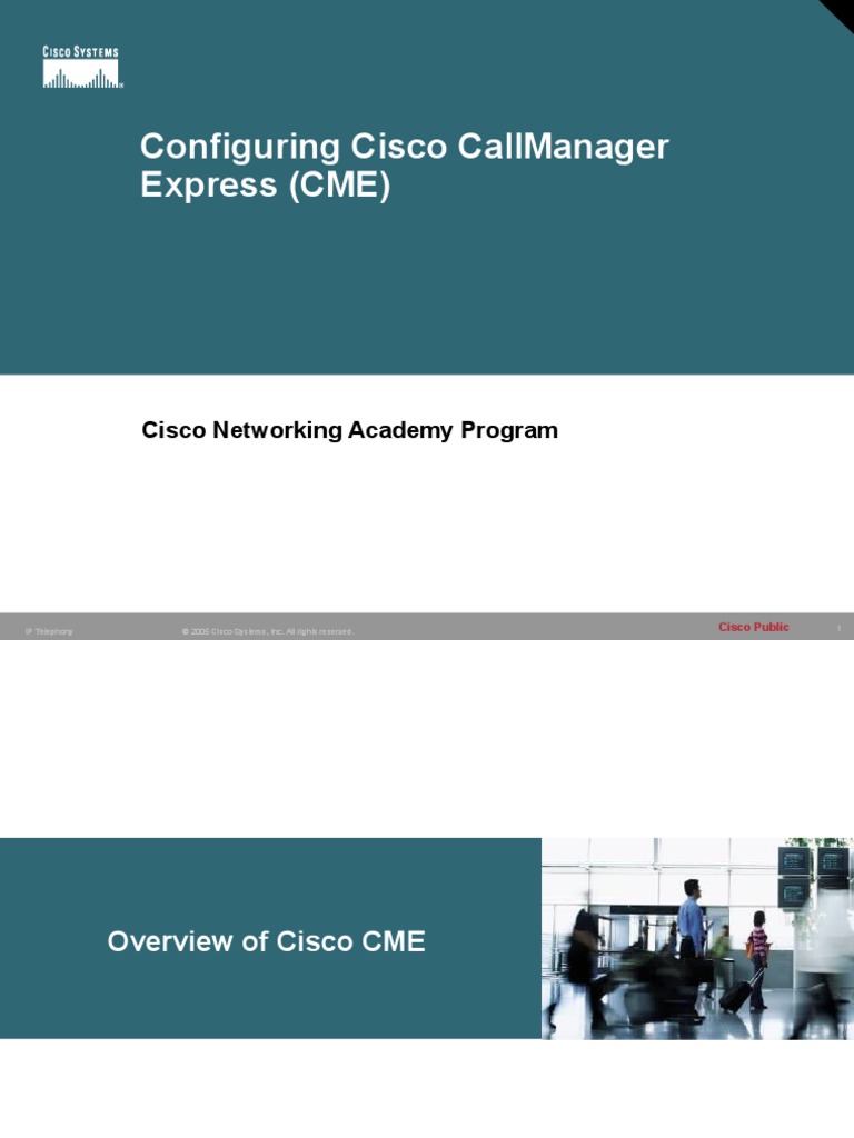 Configuring Cisco Callmanager Express (Cme) : Cisco Networking Academy ...