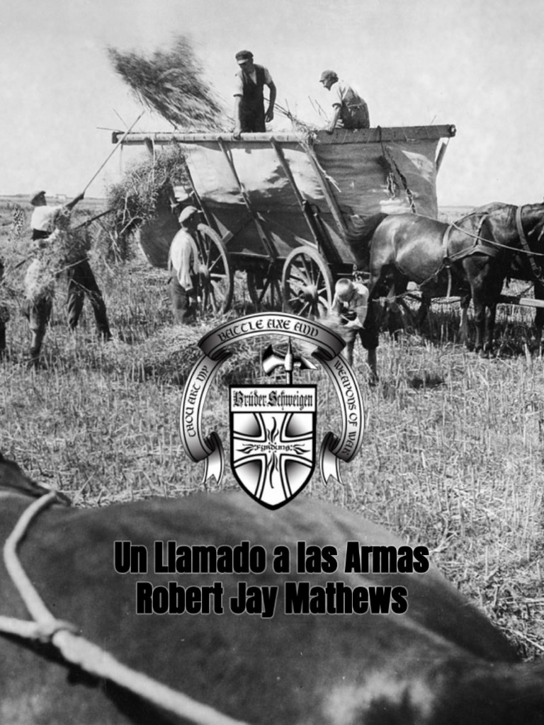 Un Llamado A Las Armas - Robert Jay Mathews | PDF