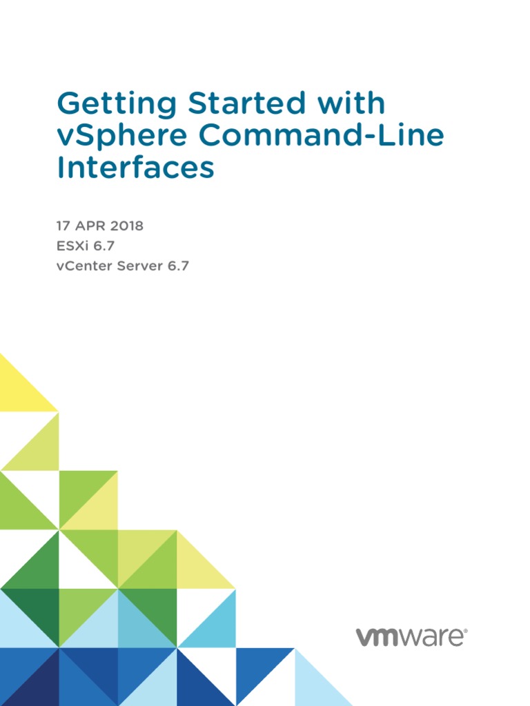 Vsphere Esxi Vcenter Server 67 Command Line Interface Getting Started Guide | PDF | Command Line ...