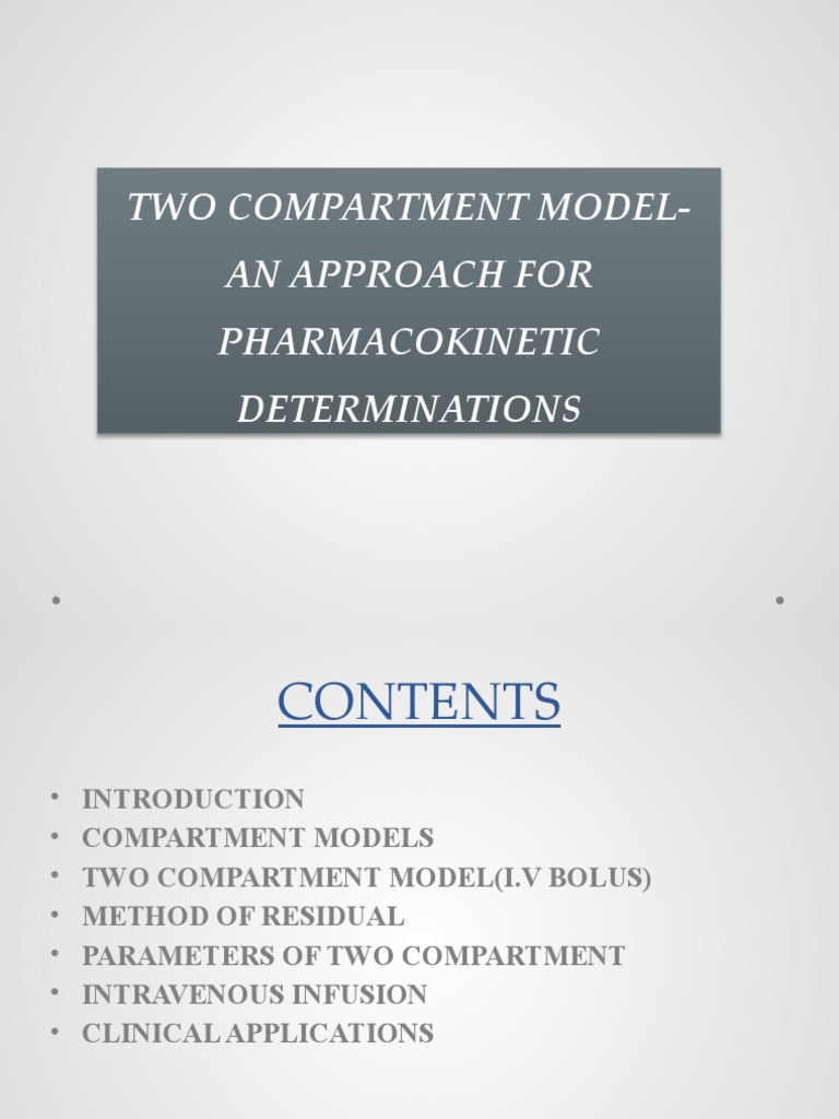 Two & Three Compartment Models | PDF | Pharmacokinetics | Pharmaceutics