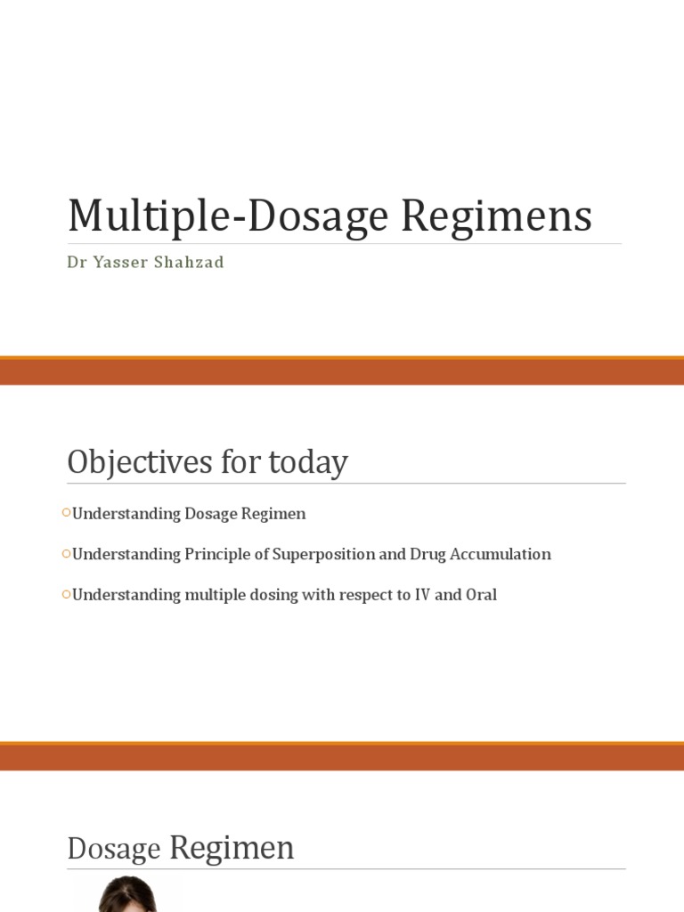 Multiple-Dosage Regimens: DR Yasser Shahzad | PDF | Pharmacokinetics ...