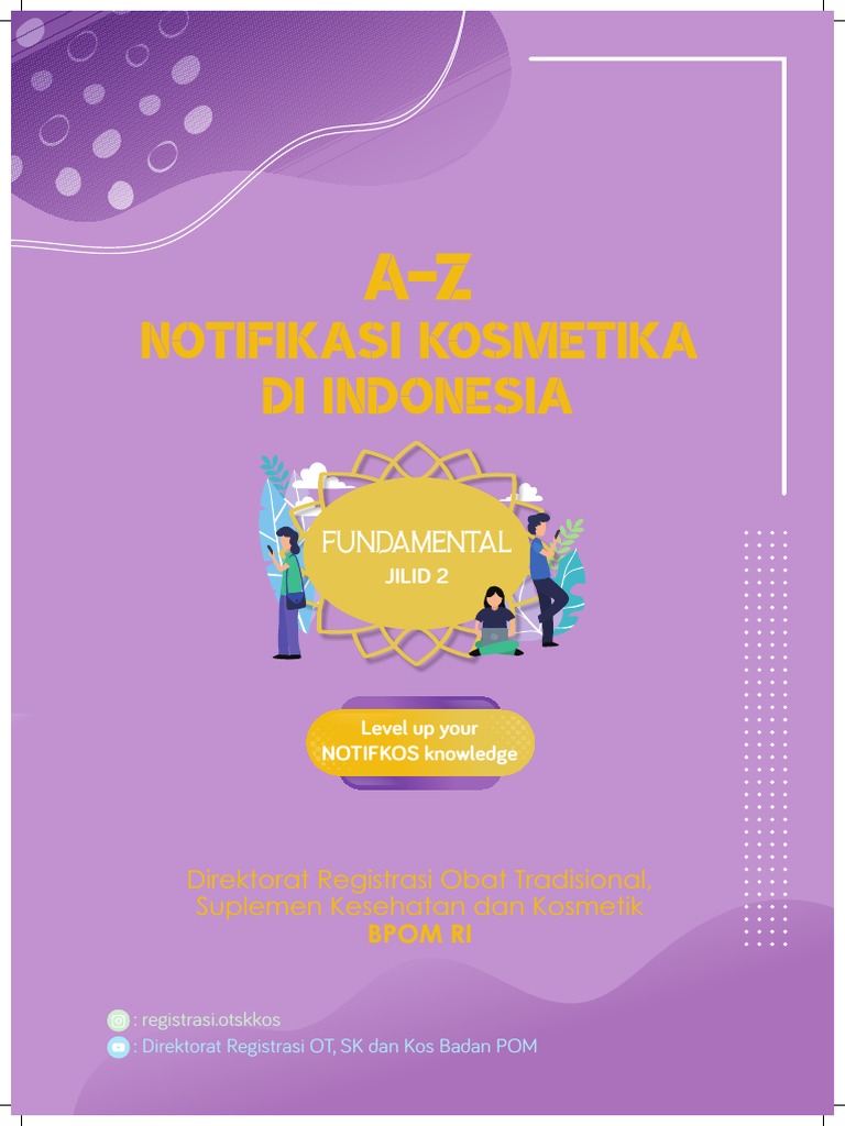 Isi Buku A-Z Notifikasi Kosmetik FUNDAMENTAL JILID 2 60 HLMN REVISI | PDF