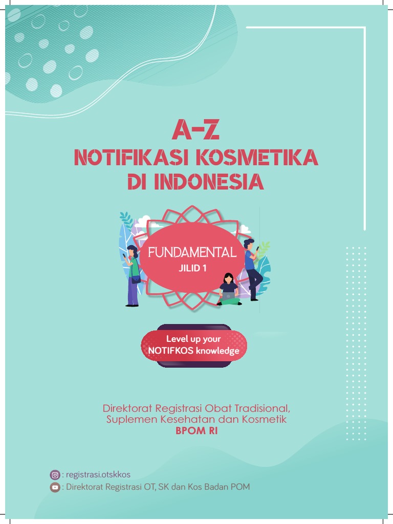 Isi Buku A-Z Notifikasi Kosmetik FUNDAMENTAL JILID 1 60 HLMN REVISI | PDF
