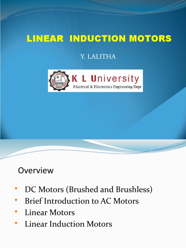 Linear Induction Motors: Y. Lalitha | PDF | Electric Motor | Electric Power