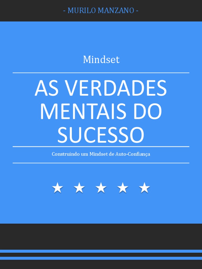 Mindset do Sucesso | PDF | Fé | Realidade
