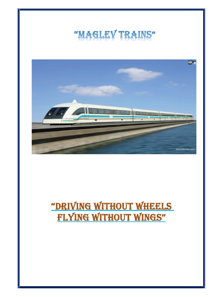 Maglev Trains: Flying Without Wings | PDF | Electric Motor | Train