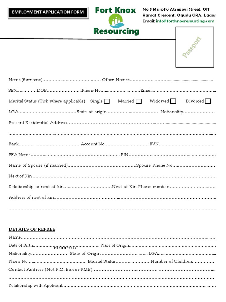Employment Application Form: No.3 Murphy Atsepoyi Street, Off Ramat ...