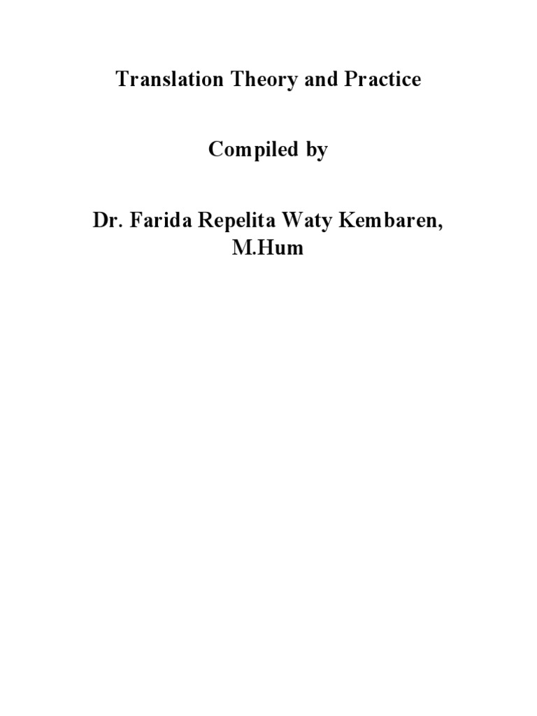 Translation Theory and Practice-Full | PDF | Translations | Language ...