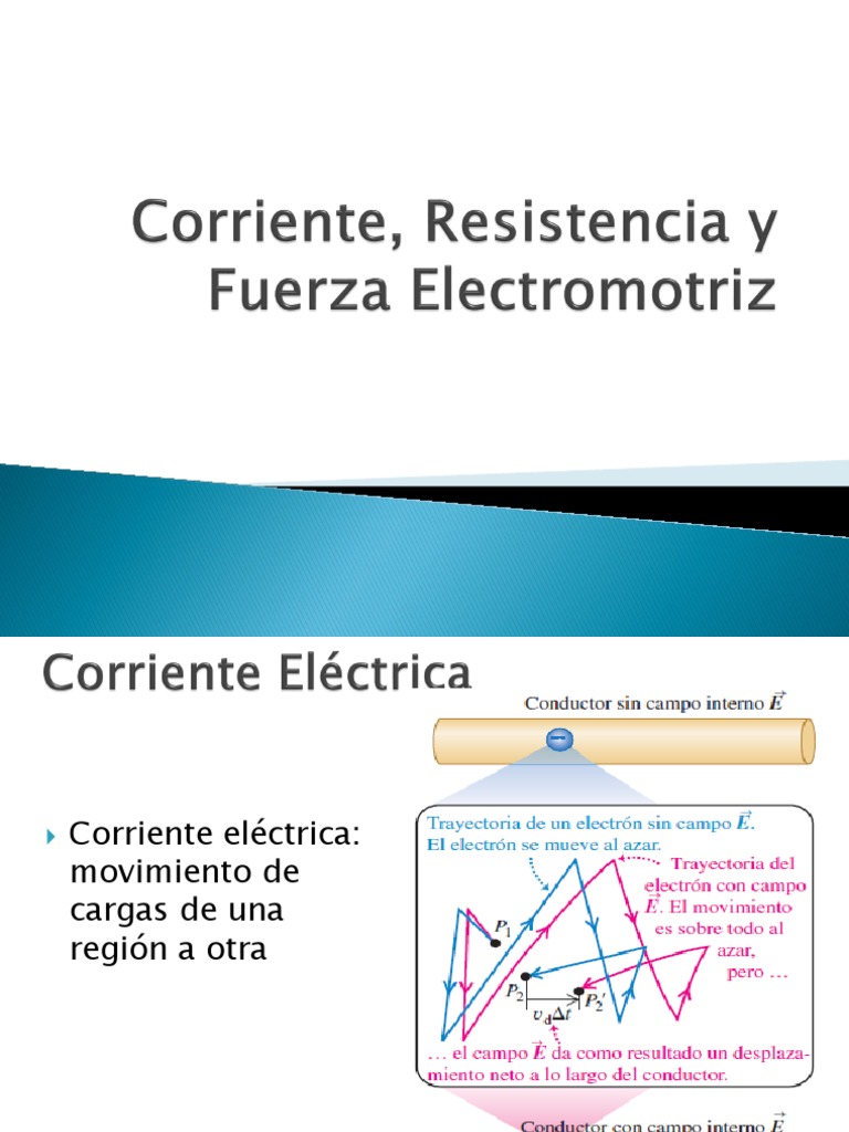 Corriente Resistencia Y Fuerza Electromotriz Pdf Corriente
